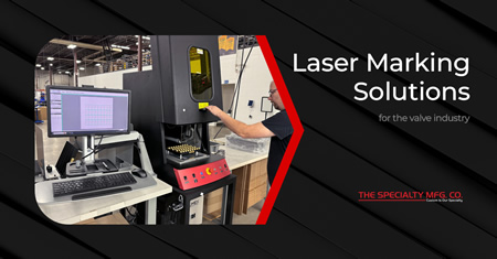 Custom Laser marking for valves | branding, identification codes ...